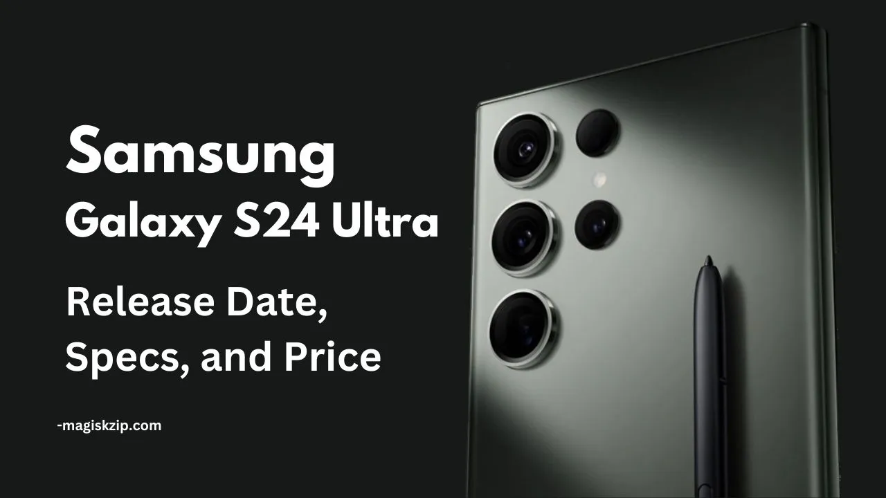 Samsung Galaxy S24 Ultra Release Date Specs And Price Samsung Galaxy S24 Ultra Release Date Specs And Price